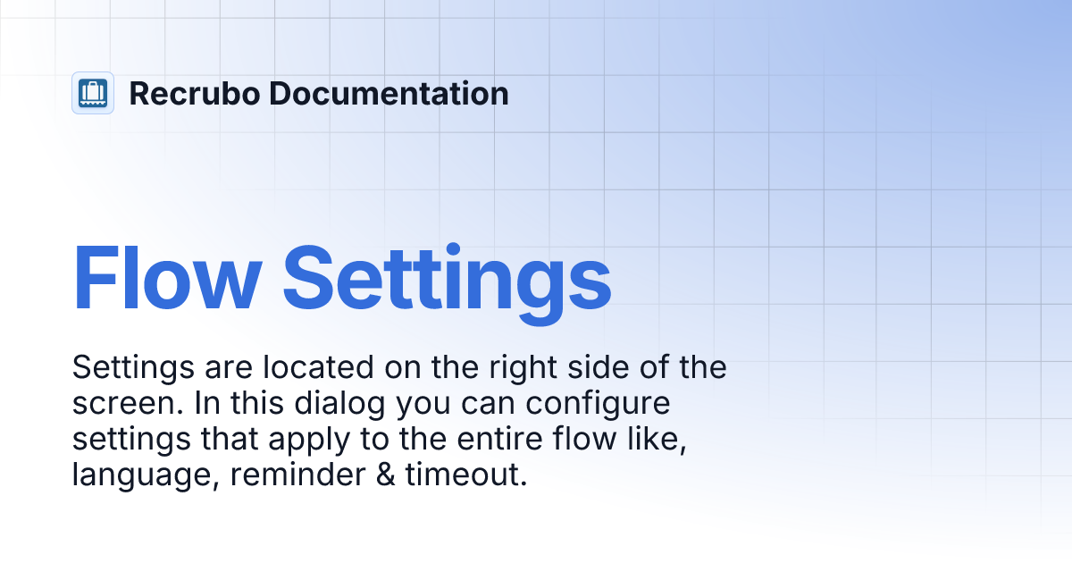Flow Settings | Recrubo Documentation
