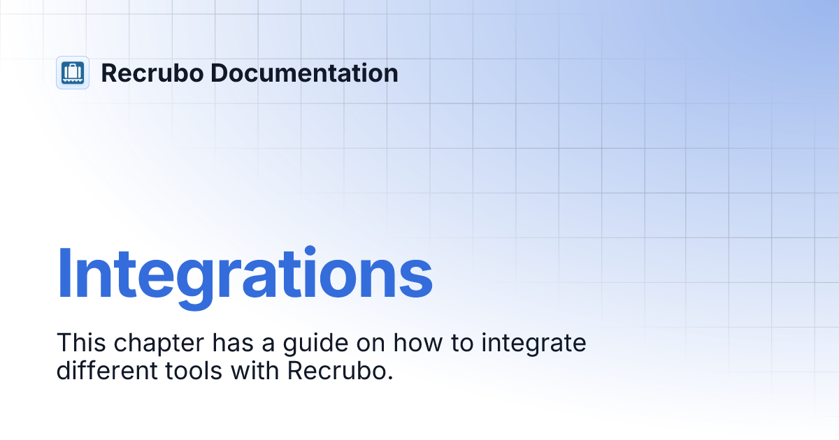 Integrations | Recrubo Documentation