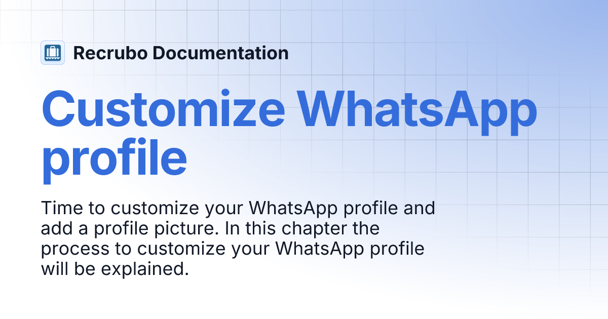 Customize WhatsApp profile | Recrubo Documentation